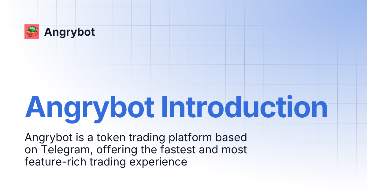 Angrybot Introduction | Angrybot
