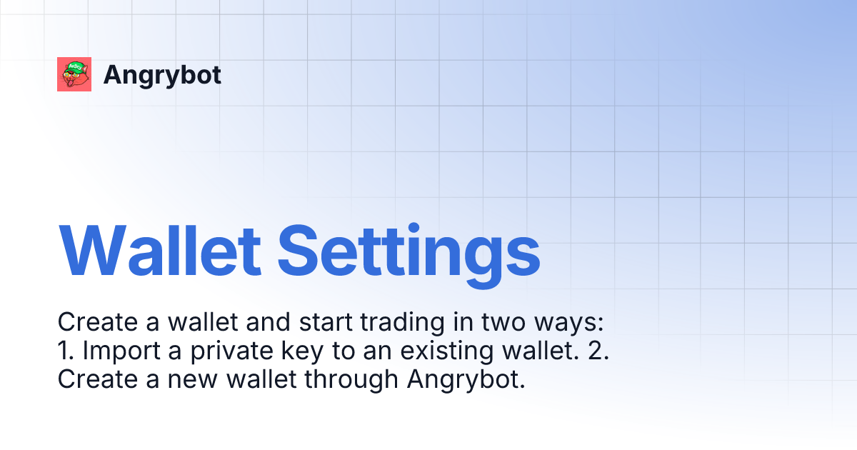 Wallet Settings | ENGLISH | Angrybot